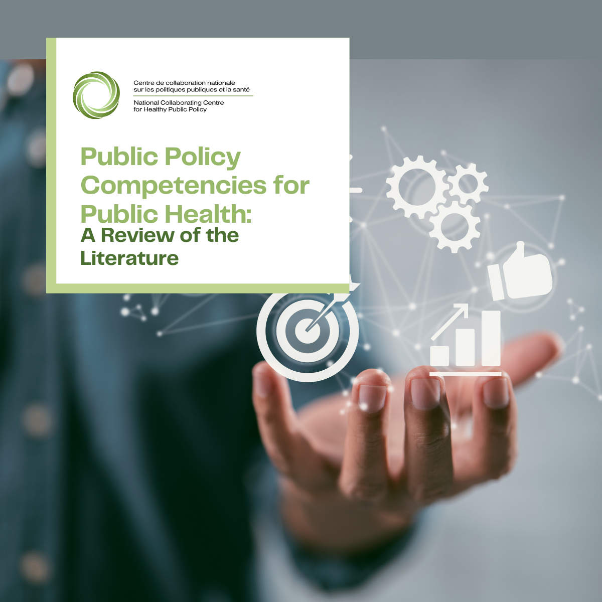 Public Policy Competencies for Public Health: A Review of the Literature - National ...