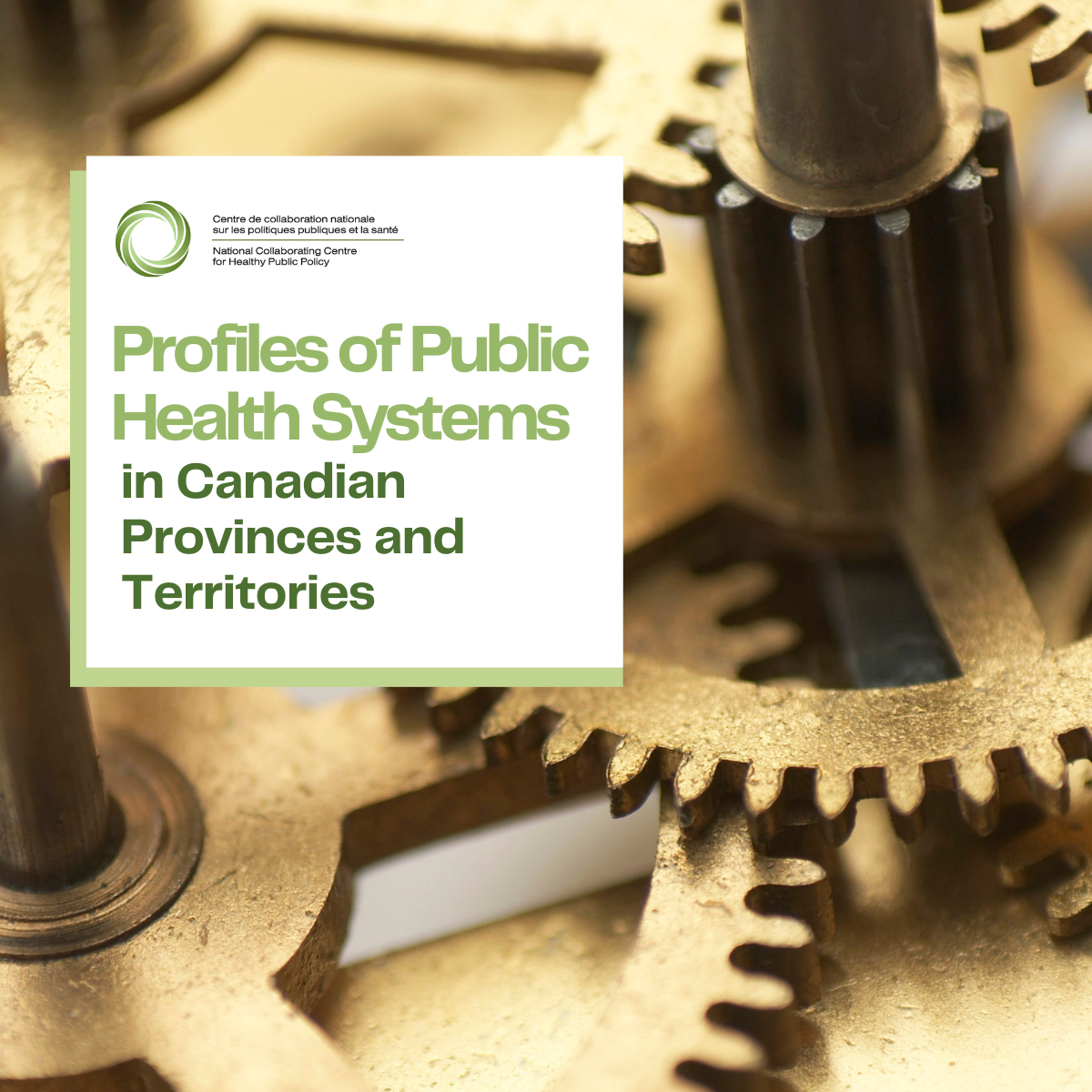 Profiles of Public Health Systems in Canadian Provinces and Territories ...